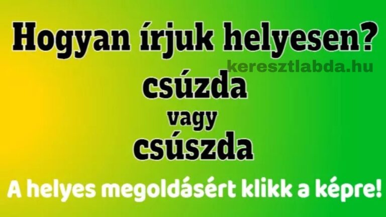 Helyesírás feladat: „csúzda" vagy „csúszda"? A szó, amin a felnőttek is ...